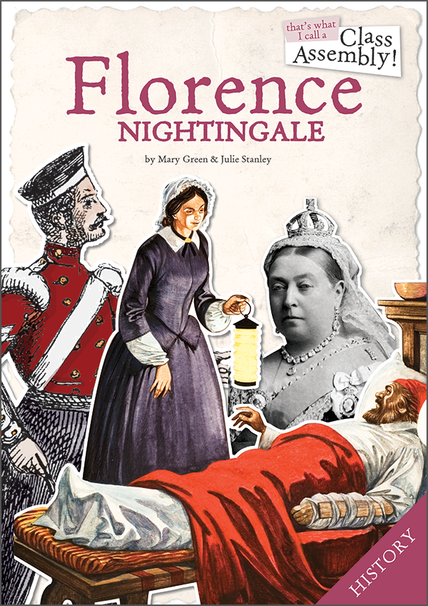 Class Assembly: Florence Nightingale